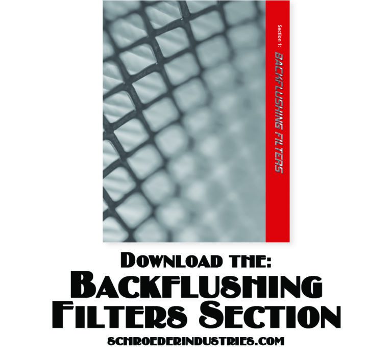 Automatic Backflushing Filters and Strainers - Schroeder Industries