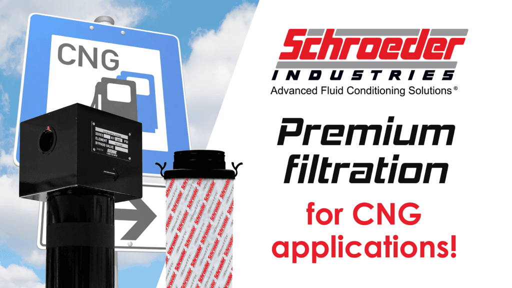 Revolutionary CNG Filters: Your Solution to Cleaner Fuel - Schroeder Industries